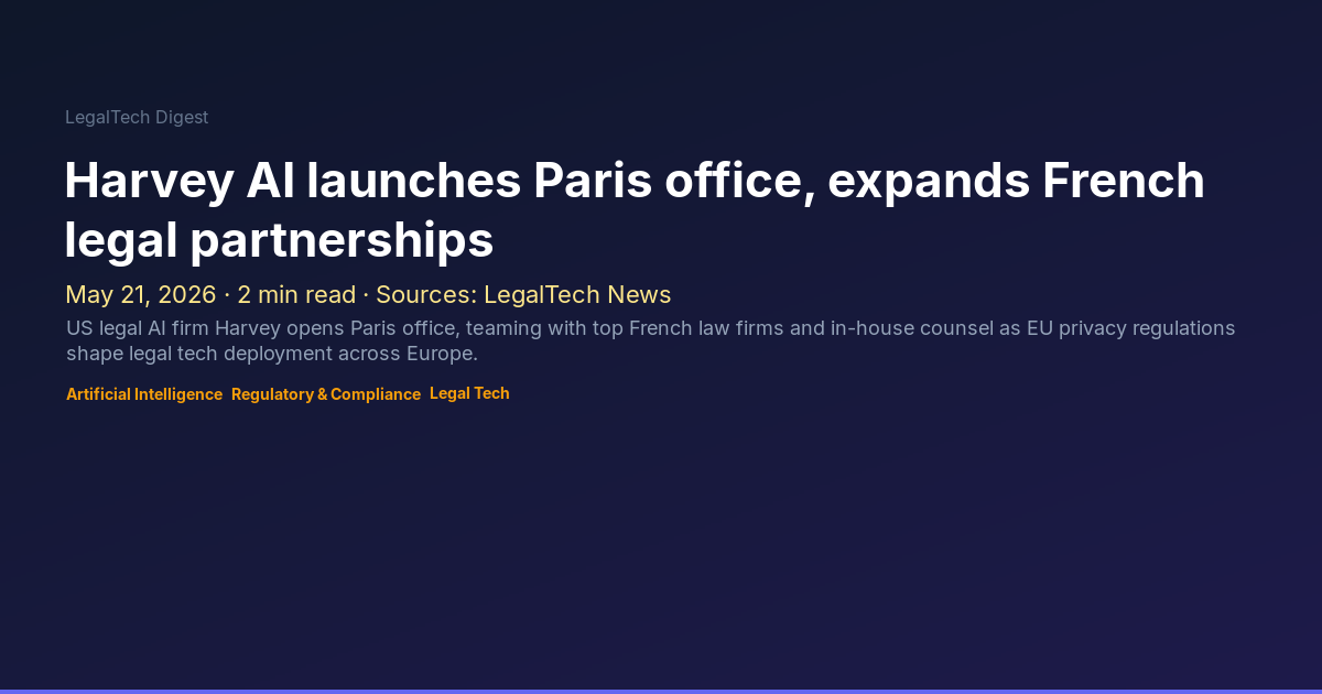 Harvey AI launches Paris office, expands French legal partnerships ...