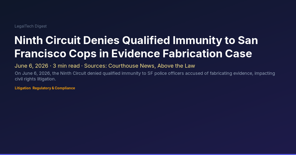 Ninth Circuit Denies Qualified Immunity to San Francisco Cops in ...