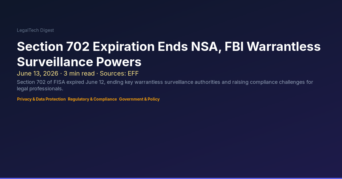 Section 702 Expiration Ends NSA, FBI Warrantless Surveillance Powers ...
